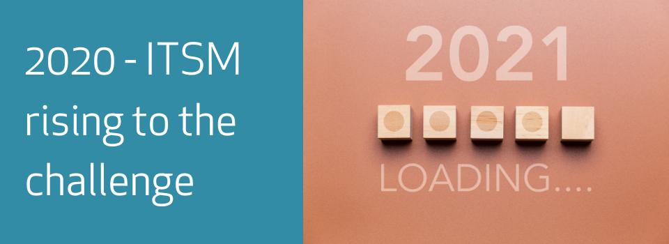 2020 – ITSM community shows strength